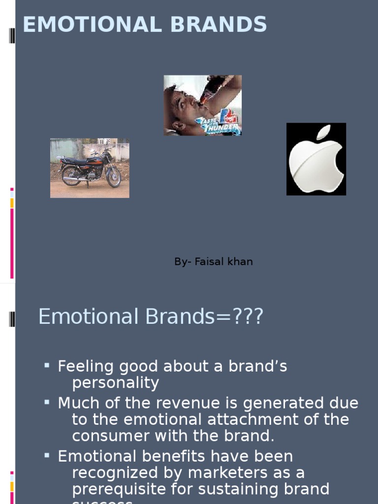 Emotional Brands: By-Faisal Khan | Download Free PDF | Apple Inc. | I Pod