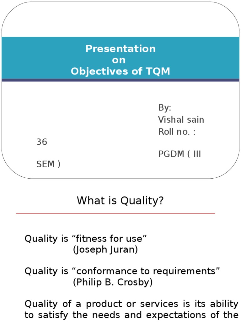 Objectives of TQM | PDF | Leadership | Economies