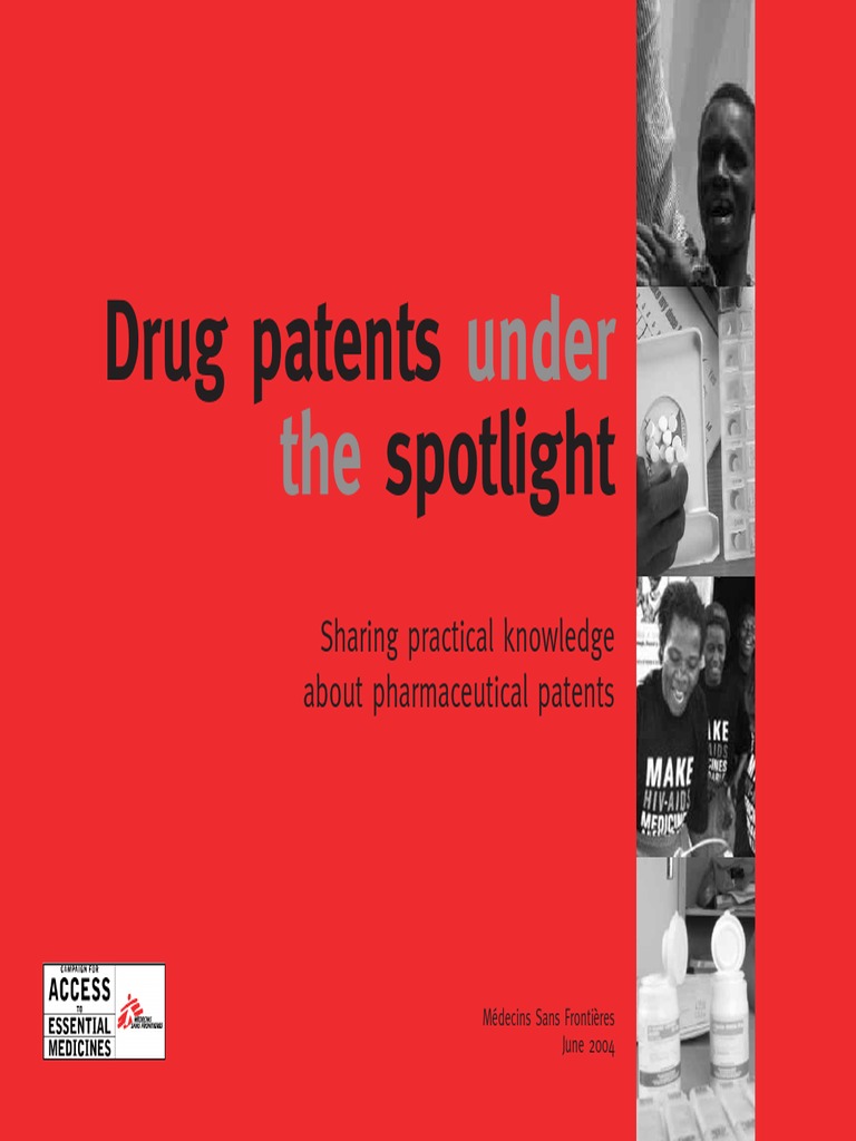 Drug Patents Under The Spotlight | PDF | Patent | Novelty (Patent)