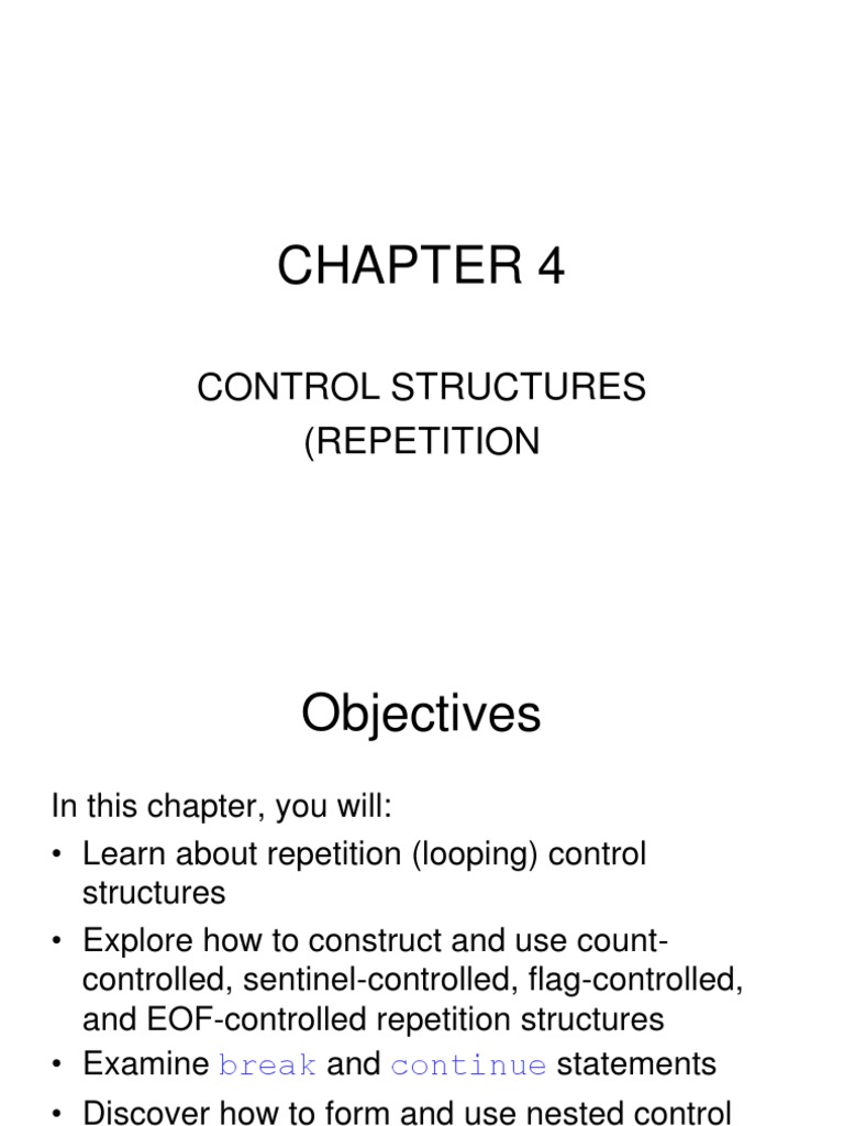 Chapter 4 Control Structures - Repetition | PDF | Control Flow | Software Development