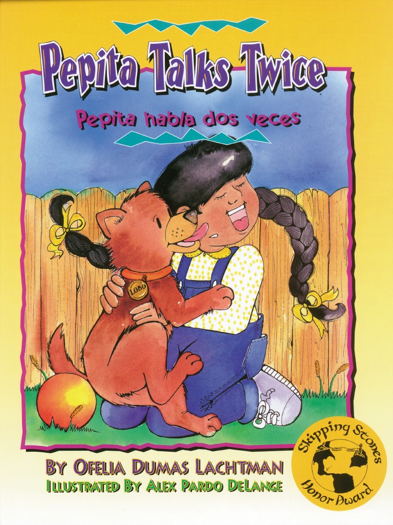Pepita Talks Twice / Pepita Habla Dos Veces by Ofelia Dumas Lachtman | PDF