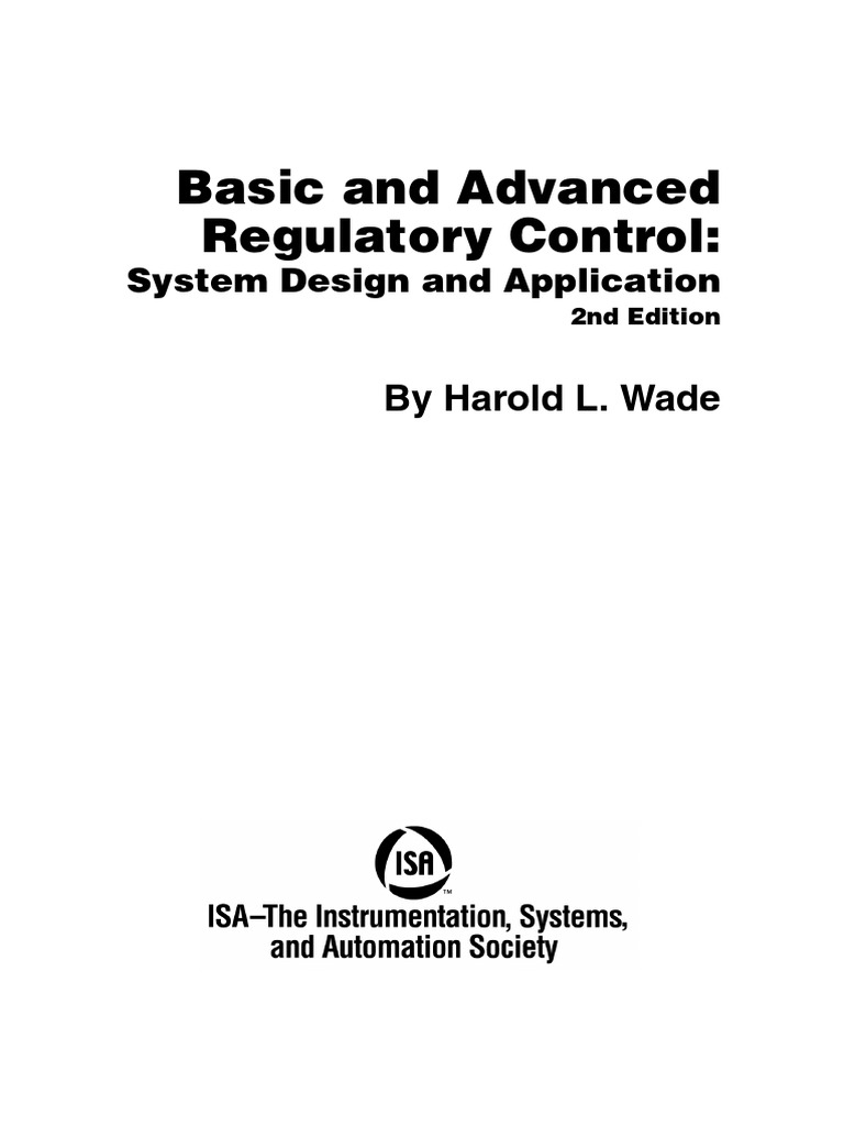 Basic and Advanced Regulatory Control System Design and Application | PDF