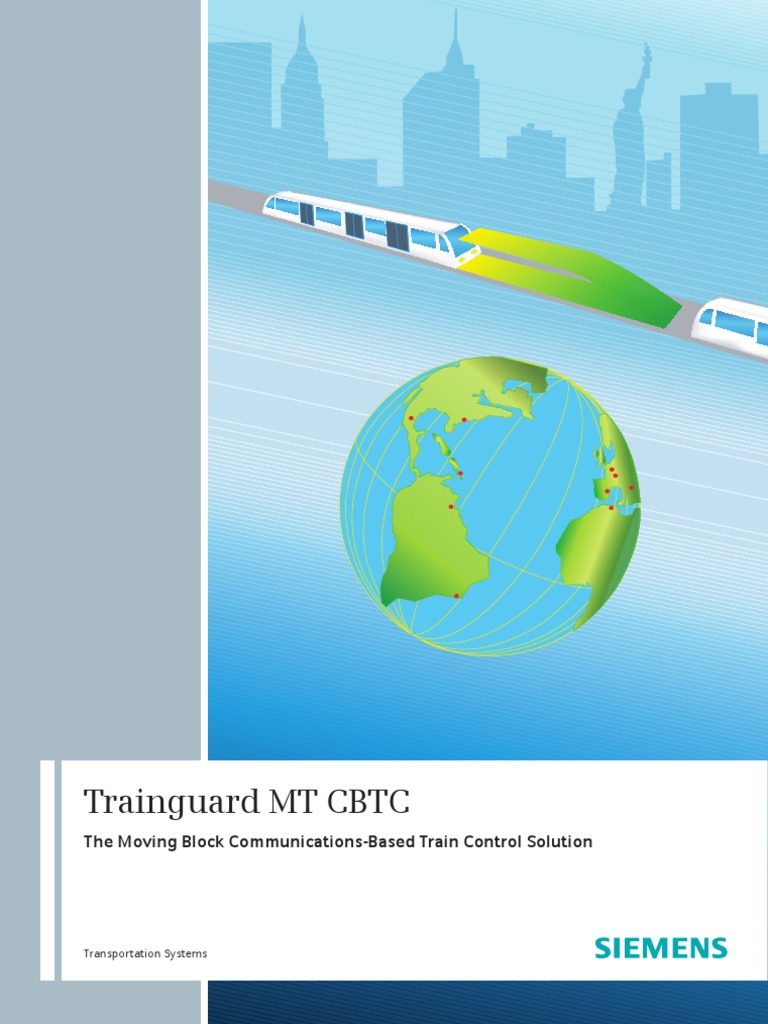 Trainguard MT CBTC Eng | PDF | Rapid Transit | Rail Infrastructure