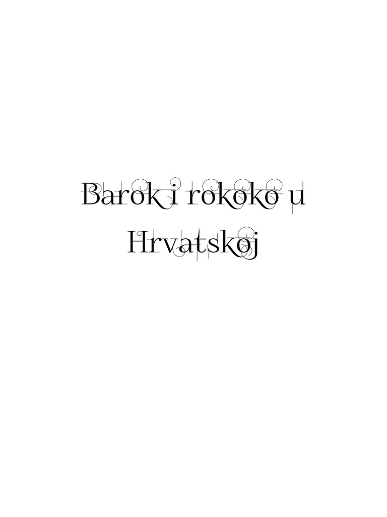 Barok I Rokoko U Hrvatskoj | PDF