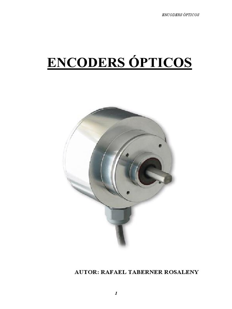 encoder optico.pdf | Ingenieria Eléctrica | Tecnología