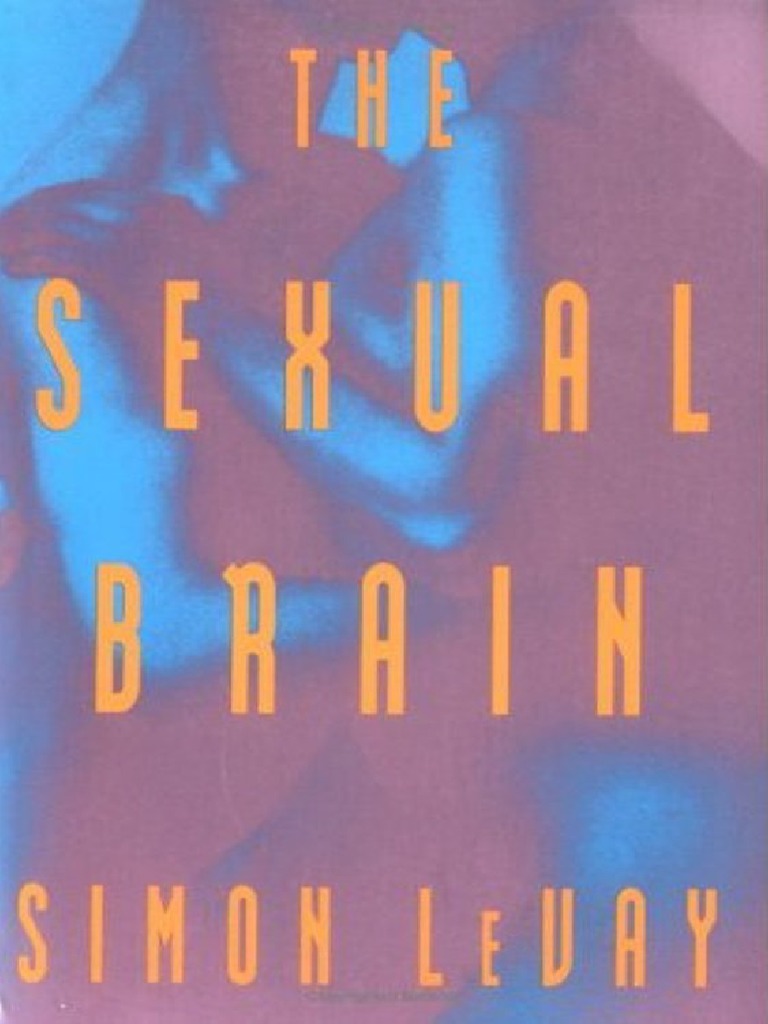 Simon LeVay The Sexual Brain 1994 | PDF | Reproduction | Mutation