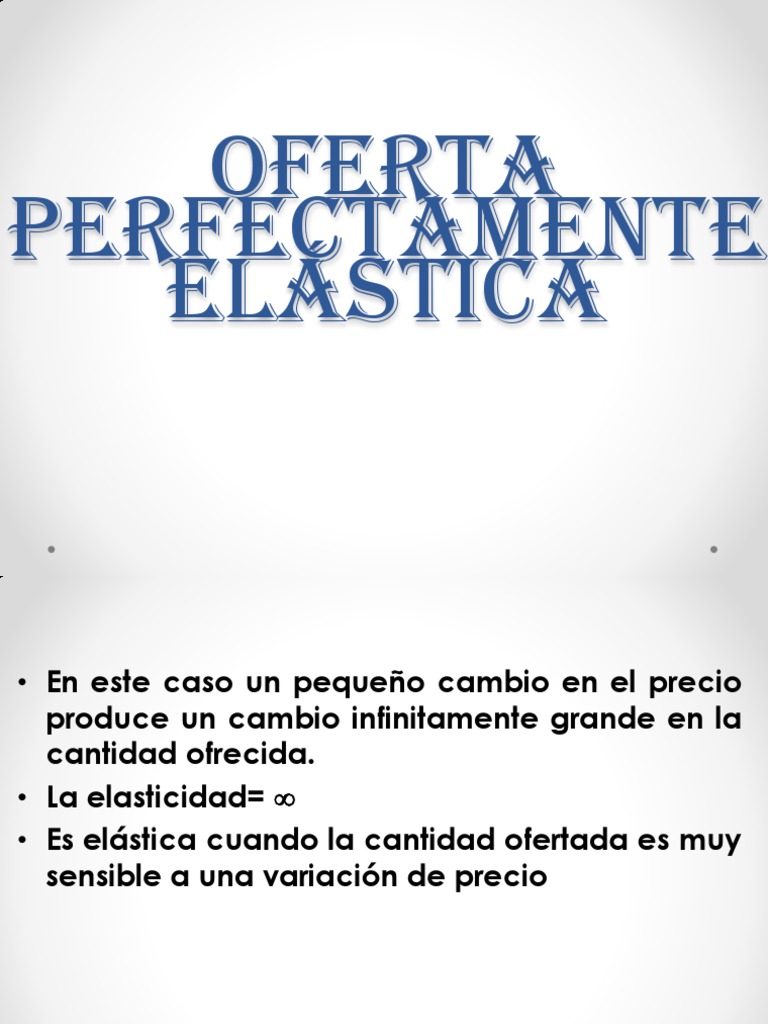Oferta Perfectamente Elástica | PDF