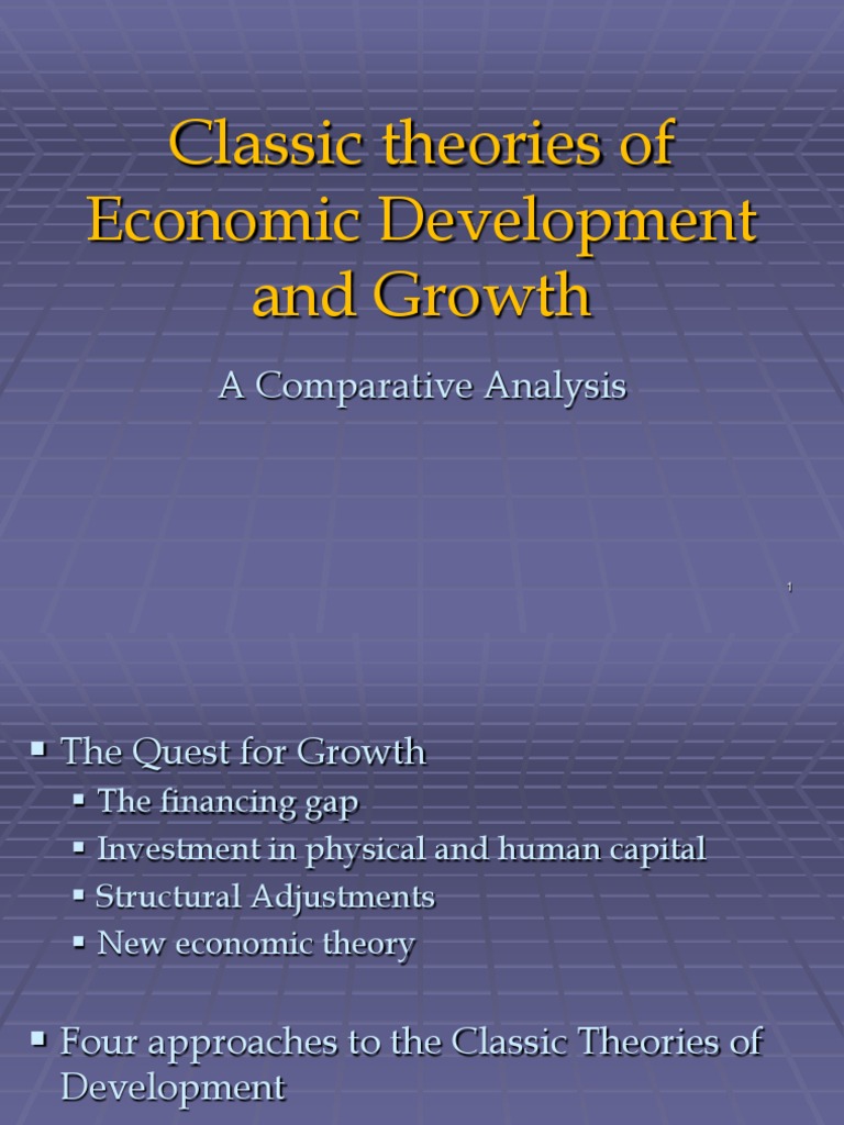 Classic Theories of Economic Development | PDF | Economic Growth ...