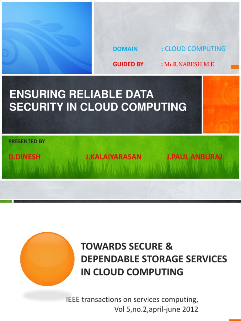 Ensuring Reliable Data Security in Cloud Computing: D.Dinesh J ...