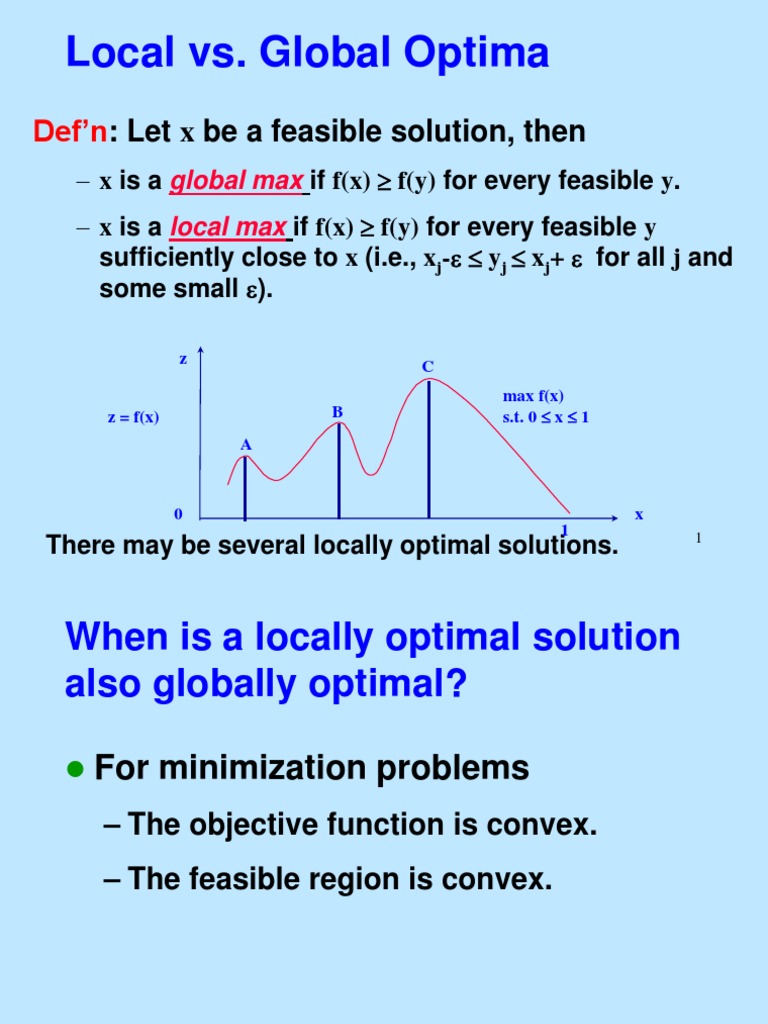 Local vs. Global Optima:: Let X Be A Feasible Solution, Then | Download Free PDF | Mathematical ...