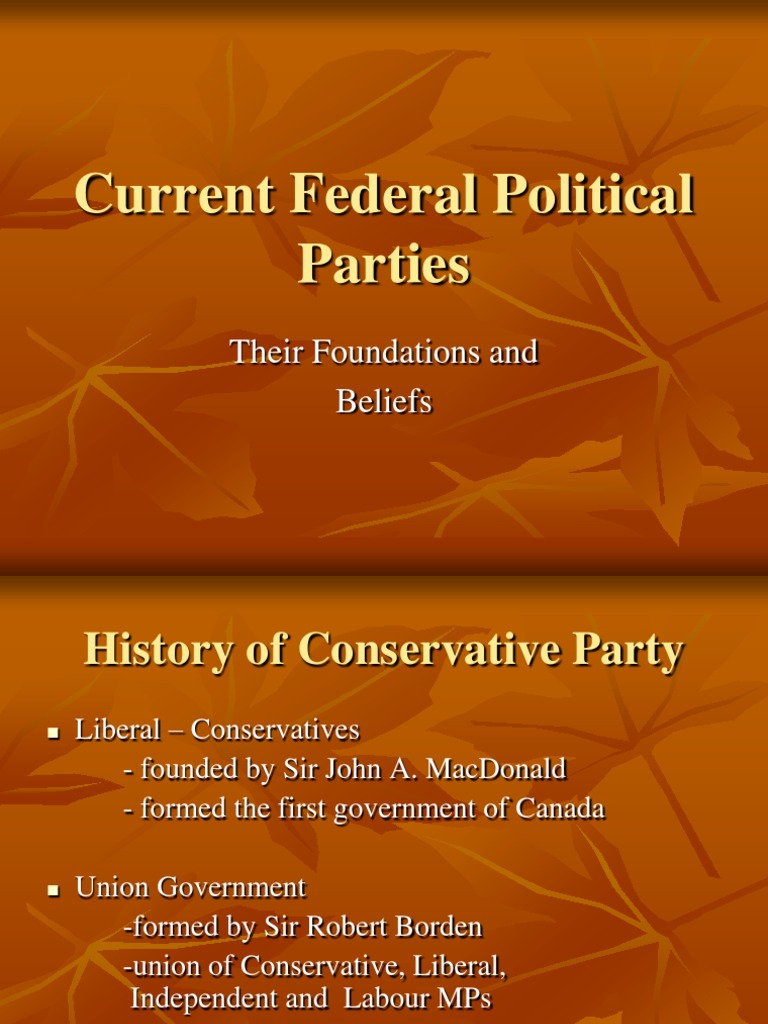 4 Current Federal Political Parties | PDF | Conservatism | Socialism