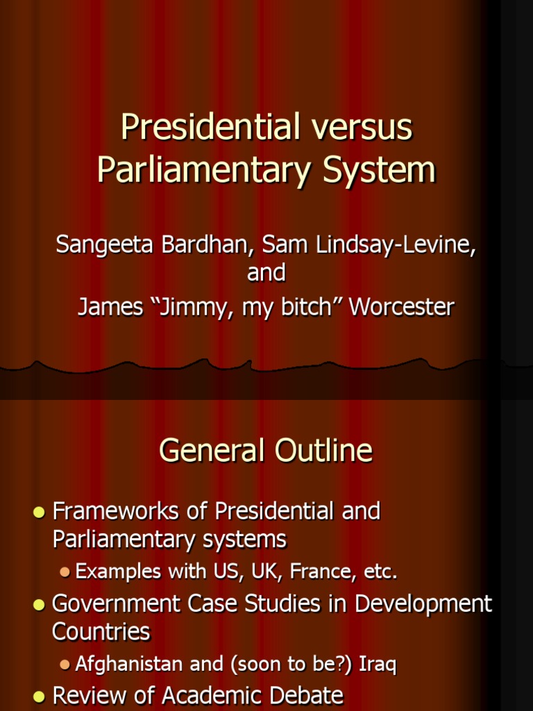 Presidential Versus Parliamentary System | Parliamentary System ...