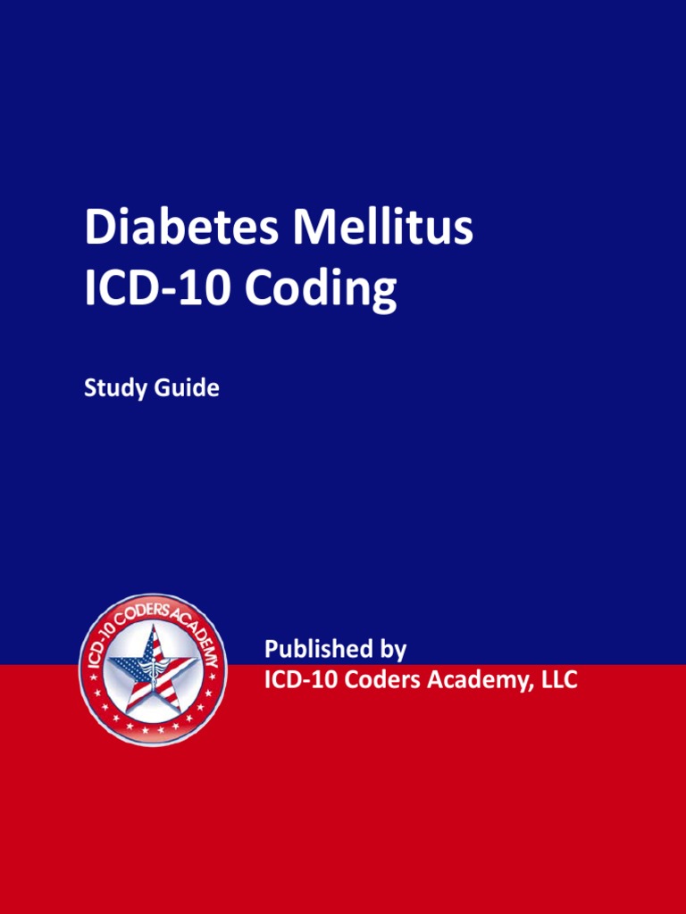 ICD-10 Guide for Diabetes Mellitus | PDF | Diabetes Mellitus Type 1 ...
