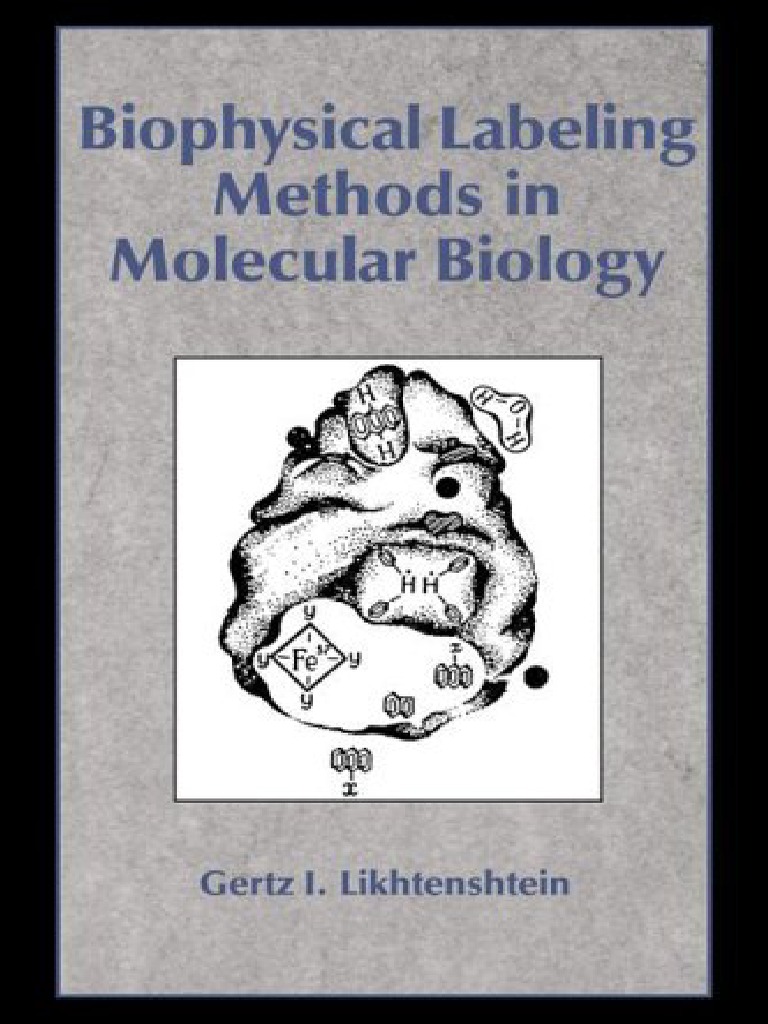 Biophysical Labeling Methods in Molecular Biology (2005) | PDF ...