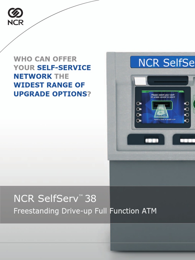 NCR SelfServ 38 | PDF | Automated Teller Machine | Printer (Computing)