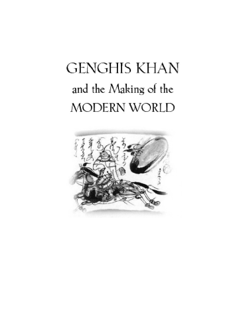 Genghis Khan and The Making of The Modern World | PDF | Mongolia | Books