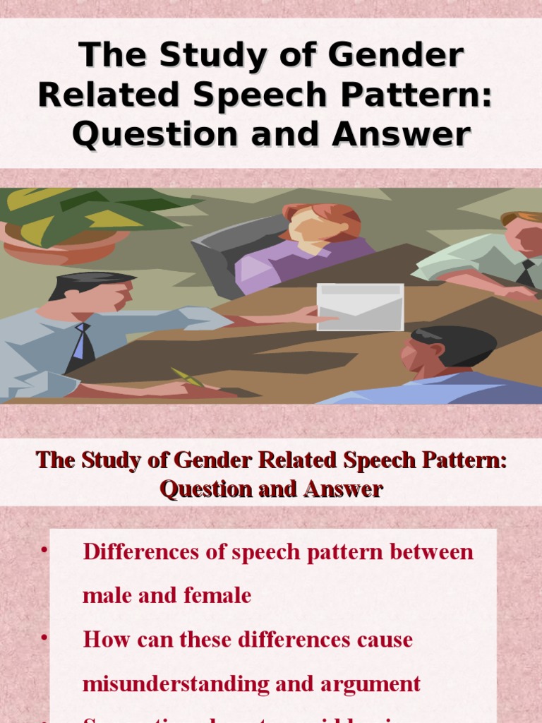 Gender Speech Patterns and Misunderstandings | PDF