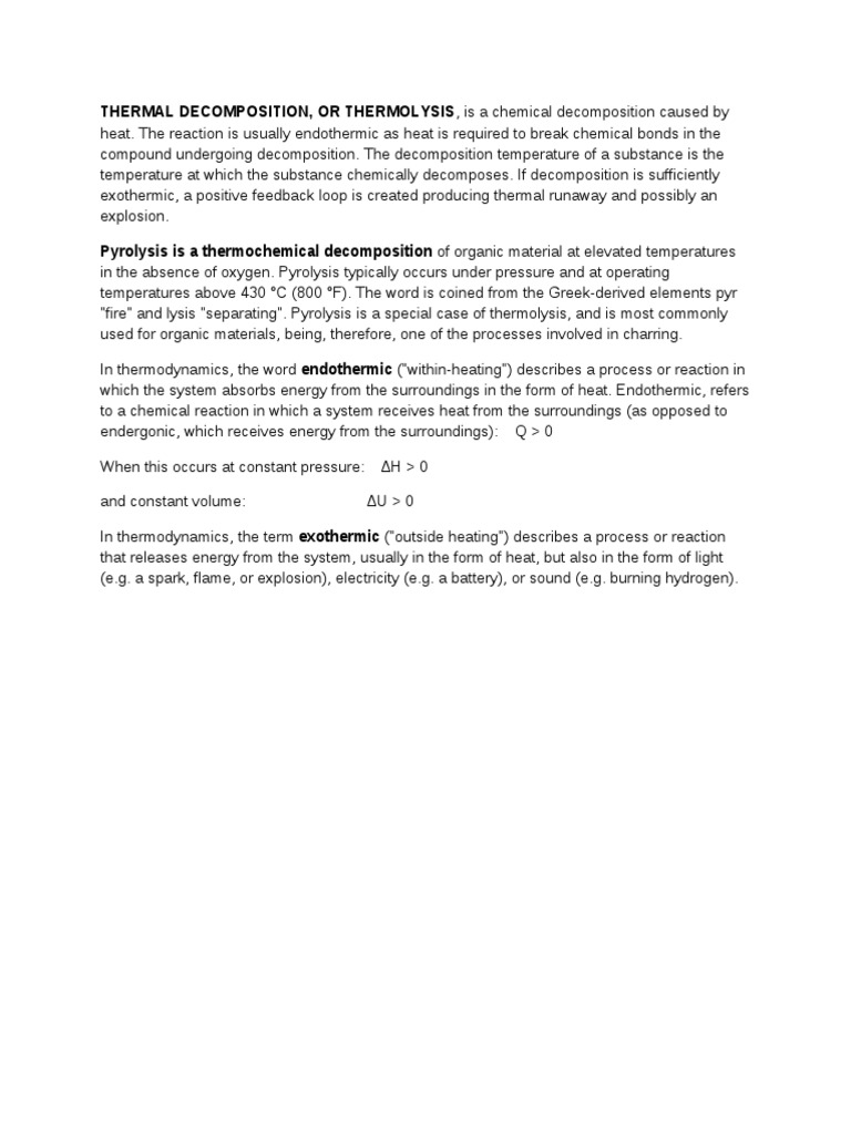 THERMAL DECOMPOSITION, OR THERMOLYSIS, Is A Chemical Decomposition ...