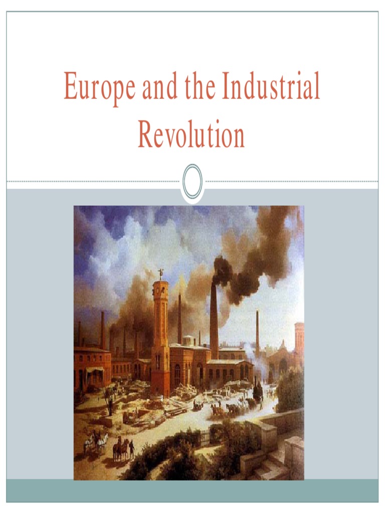 Europe and the Industrial Revolution