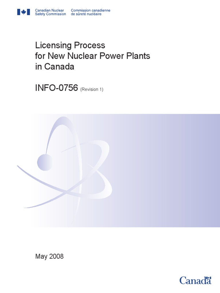 Licensing Process For New Nuclear Power Plants in Canada INFO-0756 ...