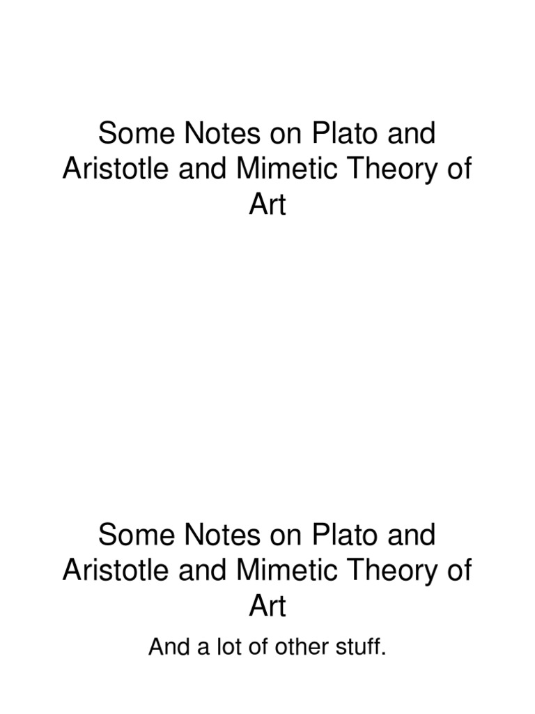 Plato and Aristotle on Mimetic Art | PDF | Representation (Arts ...
