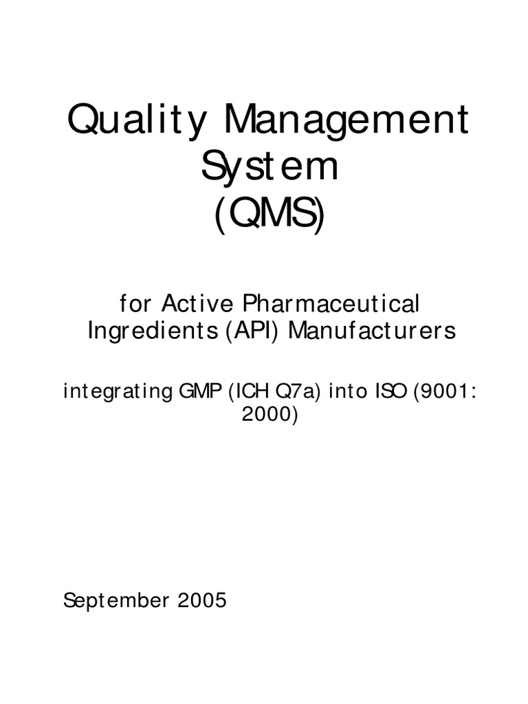 QMS For APIs Integrating Iso 9001 2005 | PDF | Business