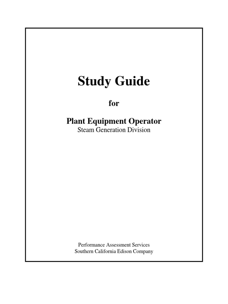 Study Guide Plant Equipment Operator | PDF | Boiler | Pump