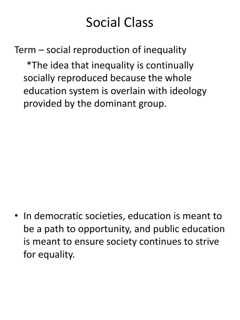 inequality in education | Social Inequality | Class & Inequality