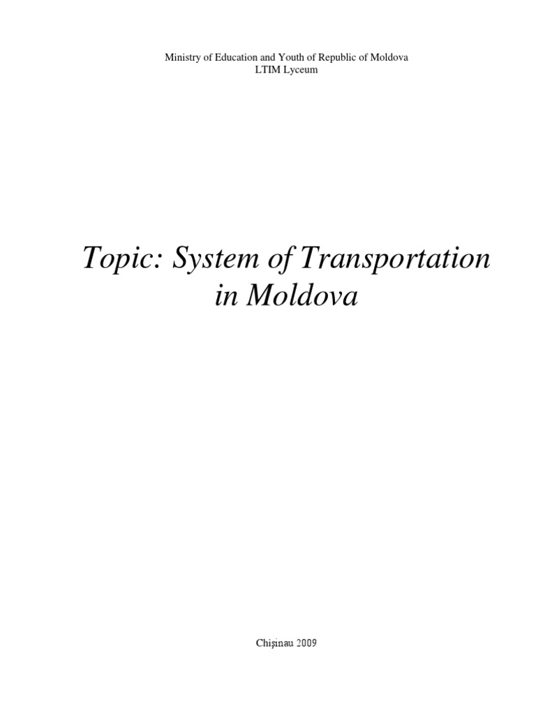 System of Transportation in Republic of Moldova | PDF | Moldova | Rail ...