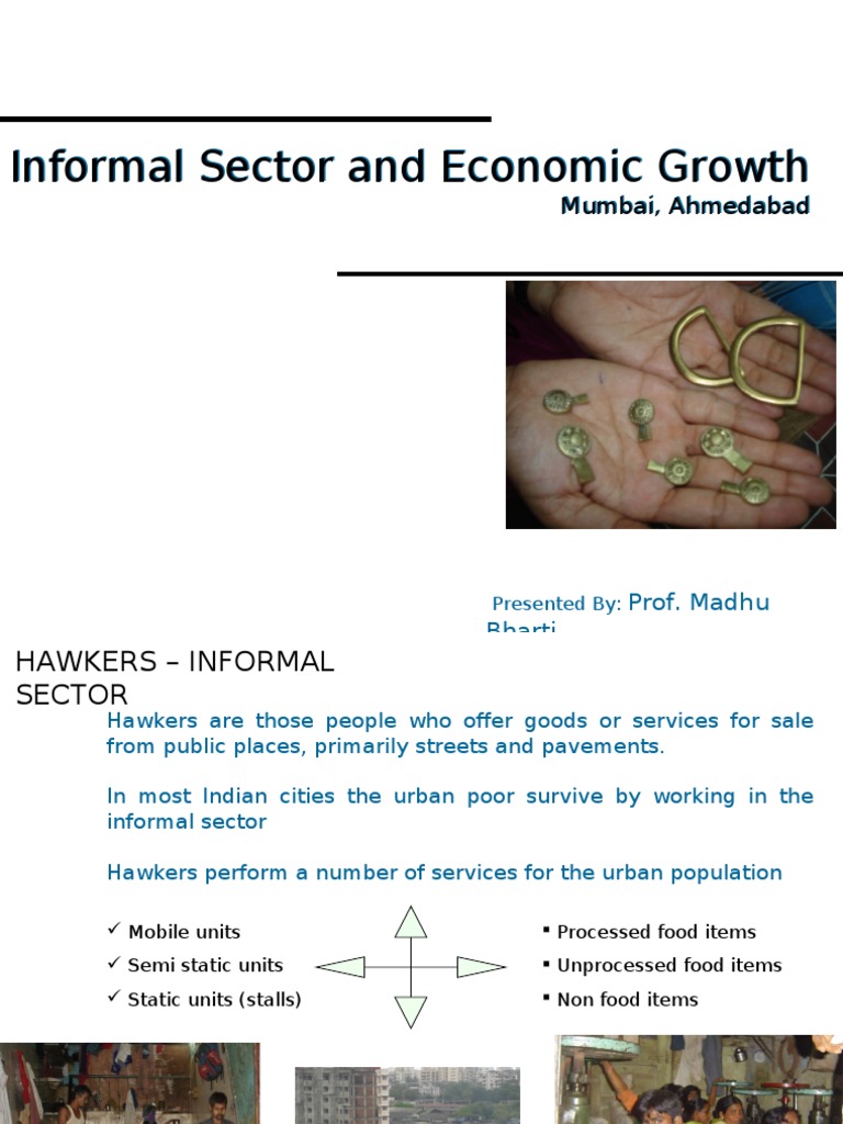 Informal Sector and Economic Growth | PDF | Informal Sector | City