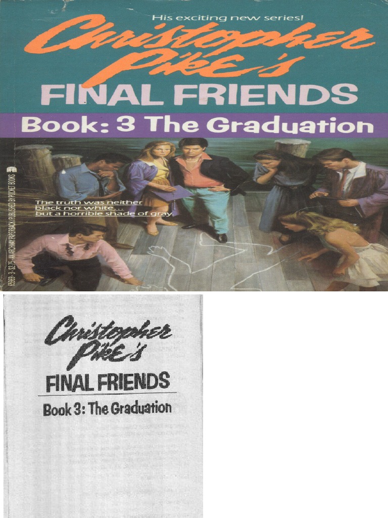 Final Friends Book 3 - The Graduation - Christopher Pike | PDF | Nature