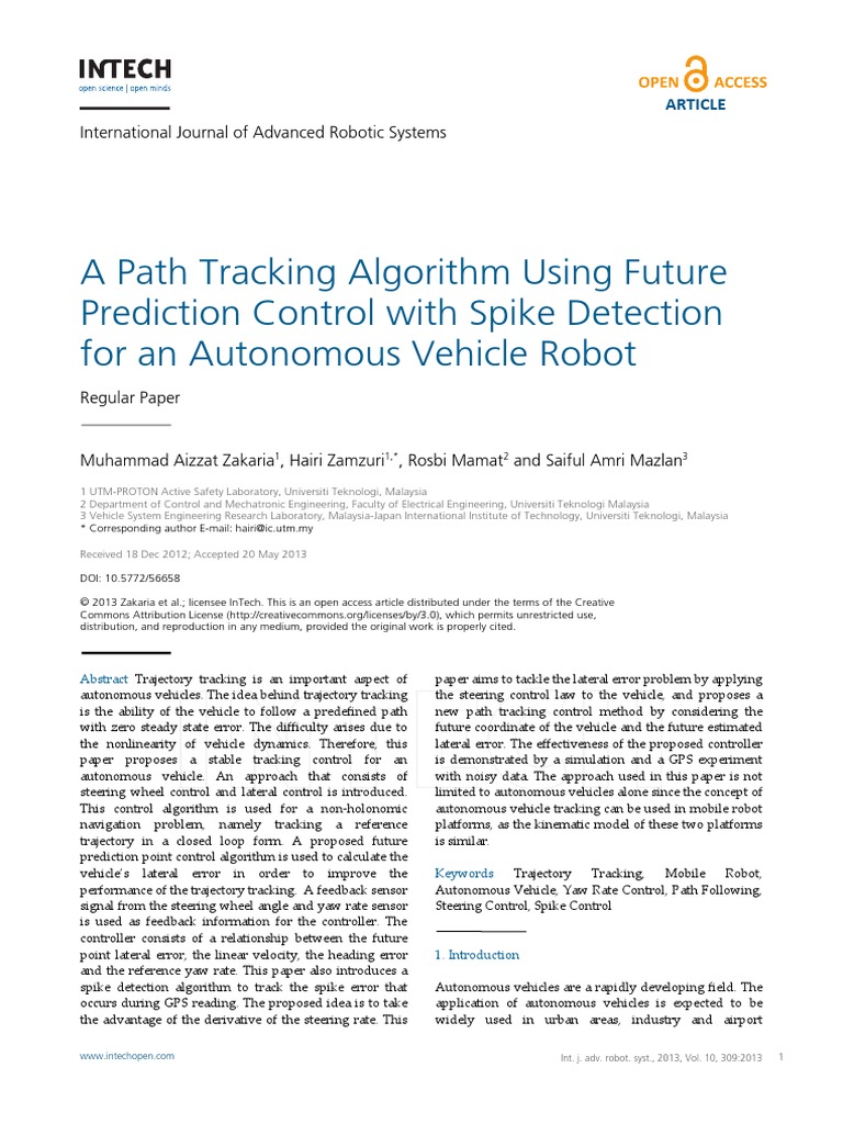 A Path Tracking Algorithm Using Future Prediction Control With Spike Detection For An Autonomous ...