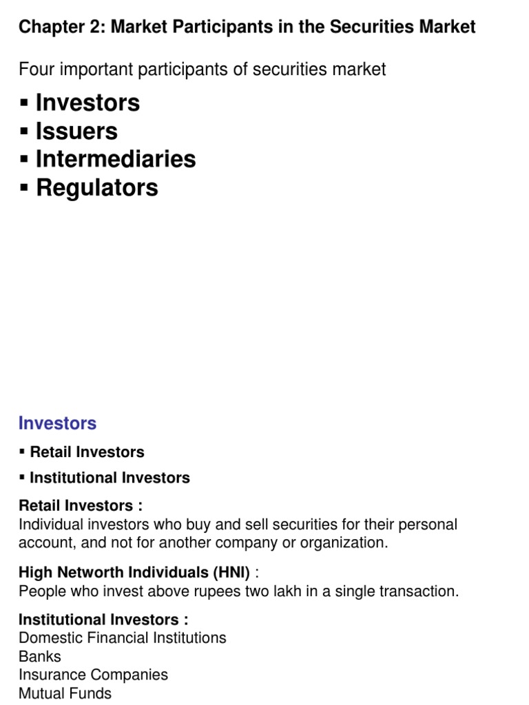 Investors Issuers Intermediaries Regulators: Four Important ...