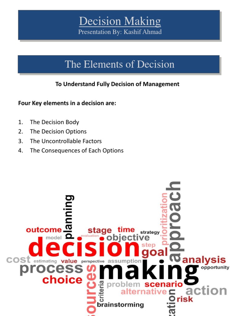 Decision Making: The Elements of Decision | PDF | Decision Making ...