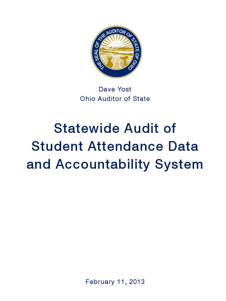 Statewide Audit of Student Attendance Data and Accountability System ...