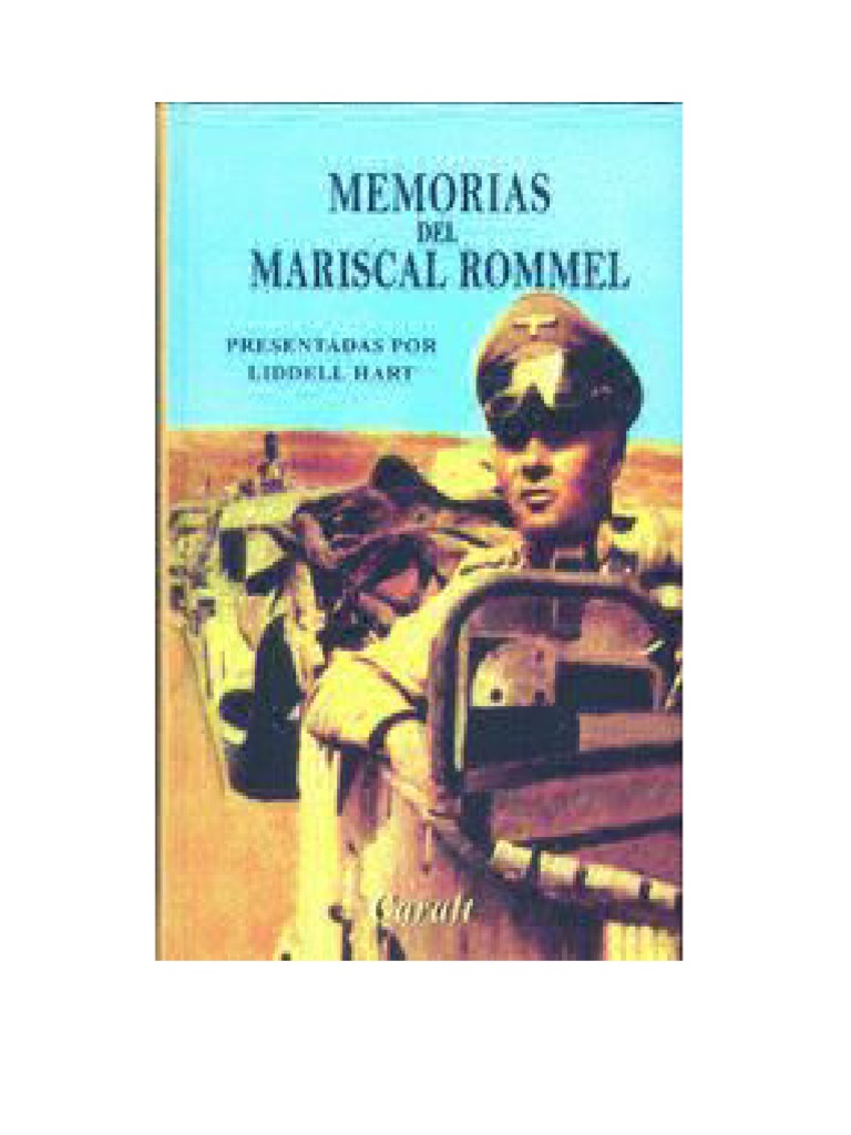 Erwin Rommel - Mariscal Rommel - Memorias | PDF