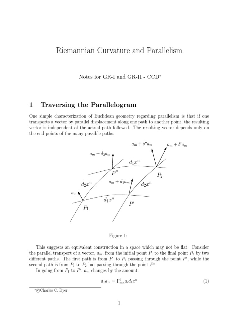 Riemannian Curvature and Parallelism: 1 Traversing The Parallelogram ...