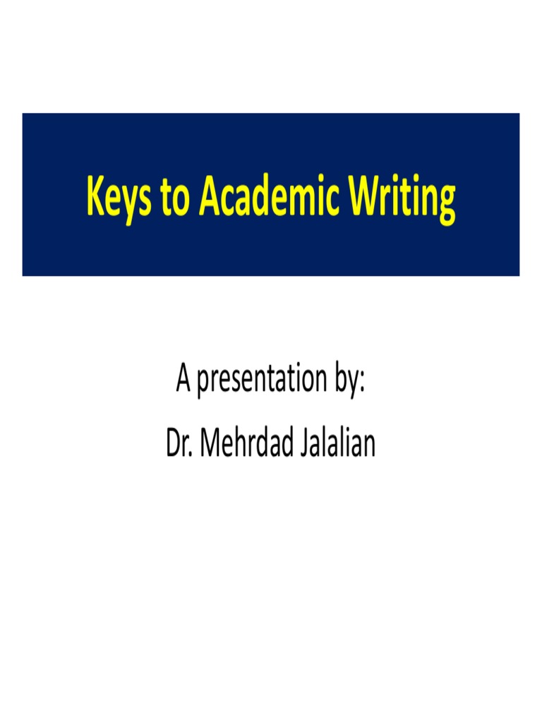 Keys To Academic Writing | PDF | Truth | Science
