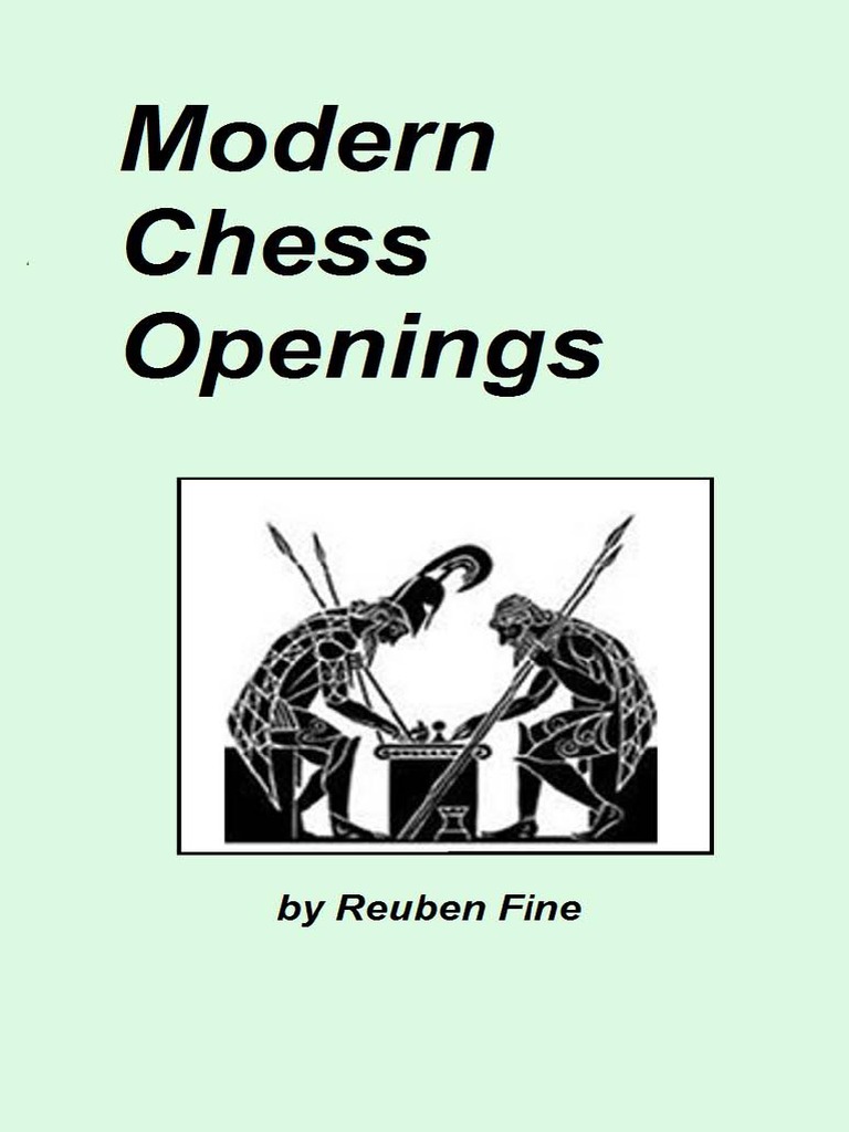 Fine Reuben - Modern Chess Openings, 1939 | PDF