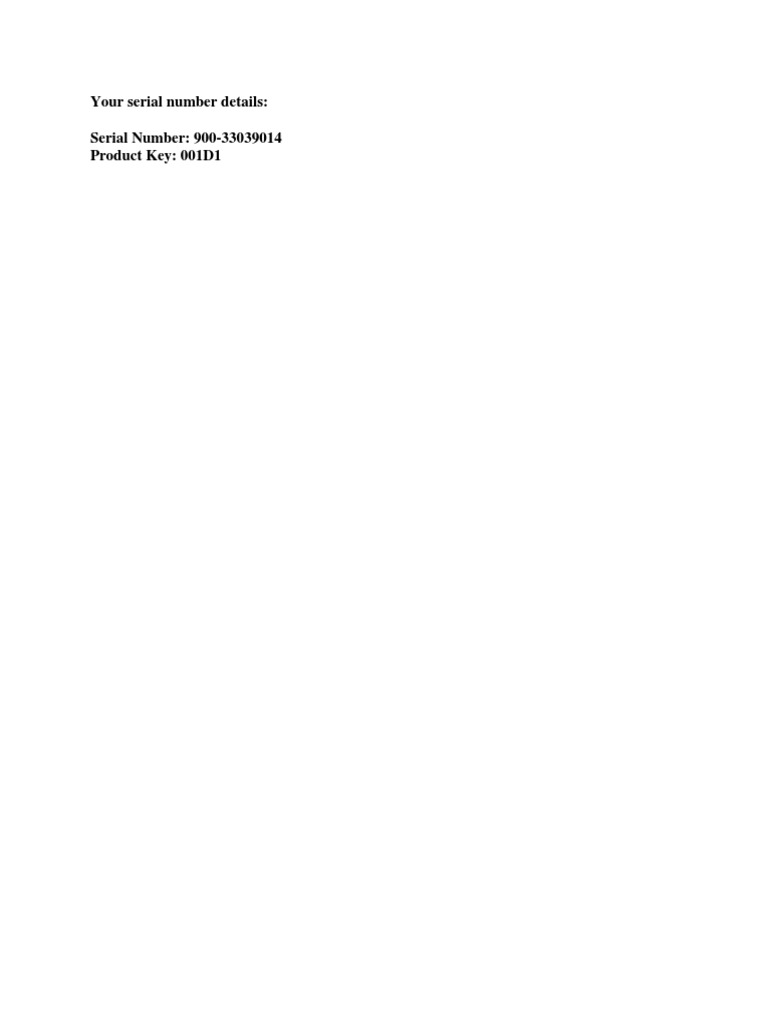 Your Serial Number Details: Serial Number: 900-33039014 Product Key ...