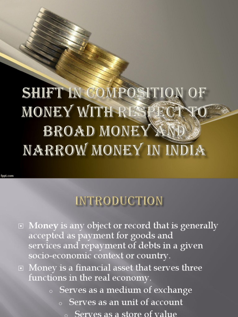 Broad Money and Narrow Money | PDF | Money Supply | Banknote