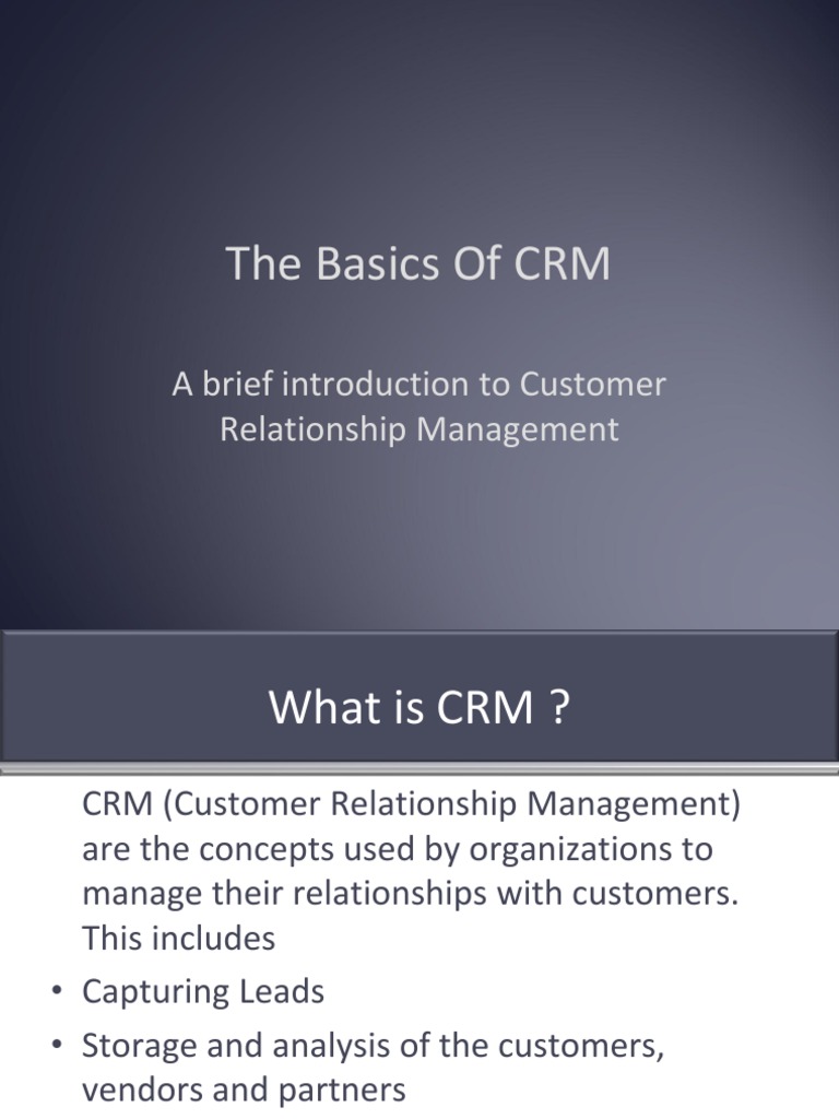 The Basics of CRM: A Brief Introduction To Customer Relationship ...