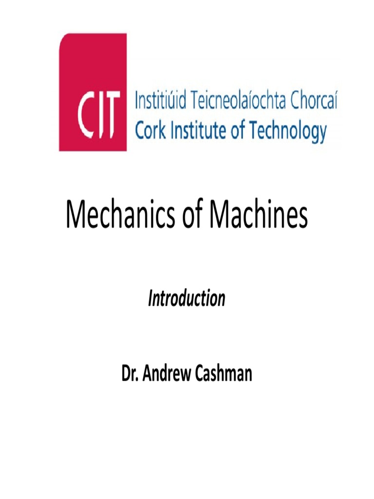 Mechanics of Machines Course Overview | PDF | Dynamics (Mechanics ...