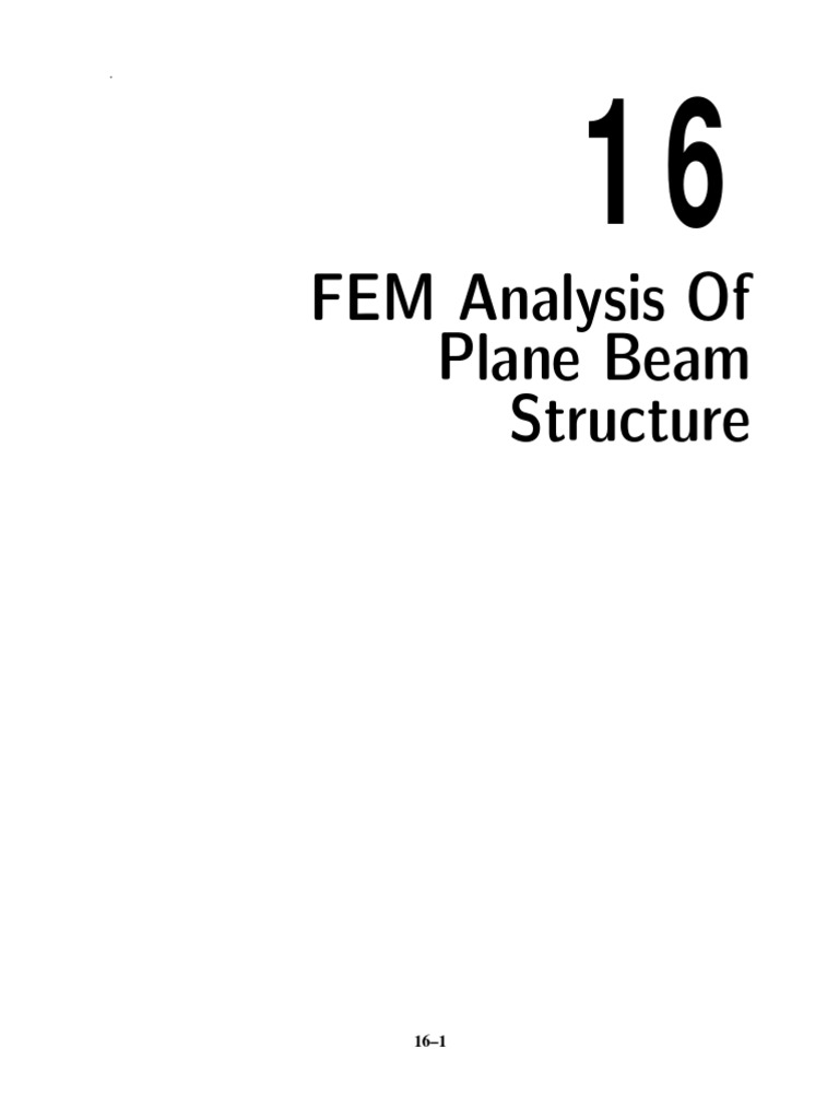 FEM Analysis of Plane Beam Structure | PDF | Finite Element Method ...