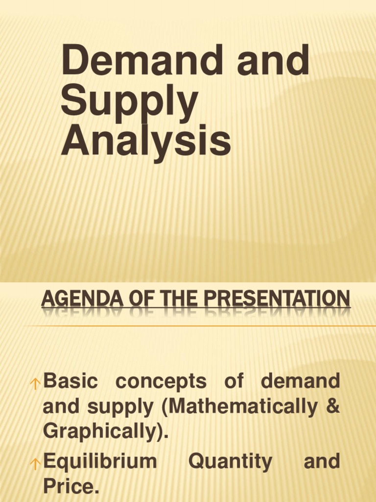 Demand and Supply Analysis | PDF | Supply (Economics) | Demand Curve