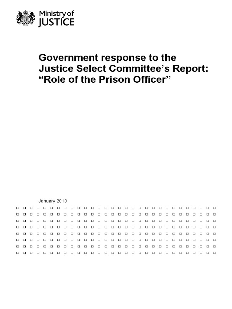Government Response To The Justice Select Committee's Report: "Role of ...