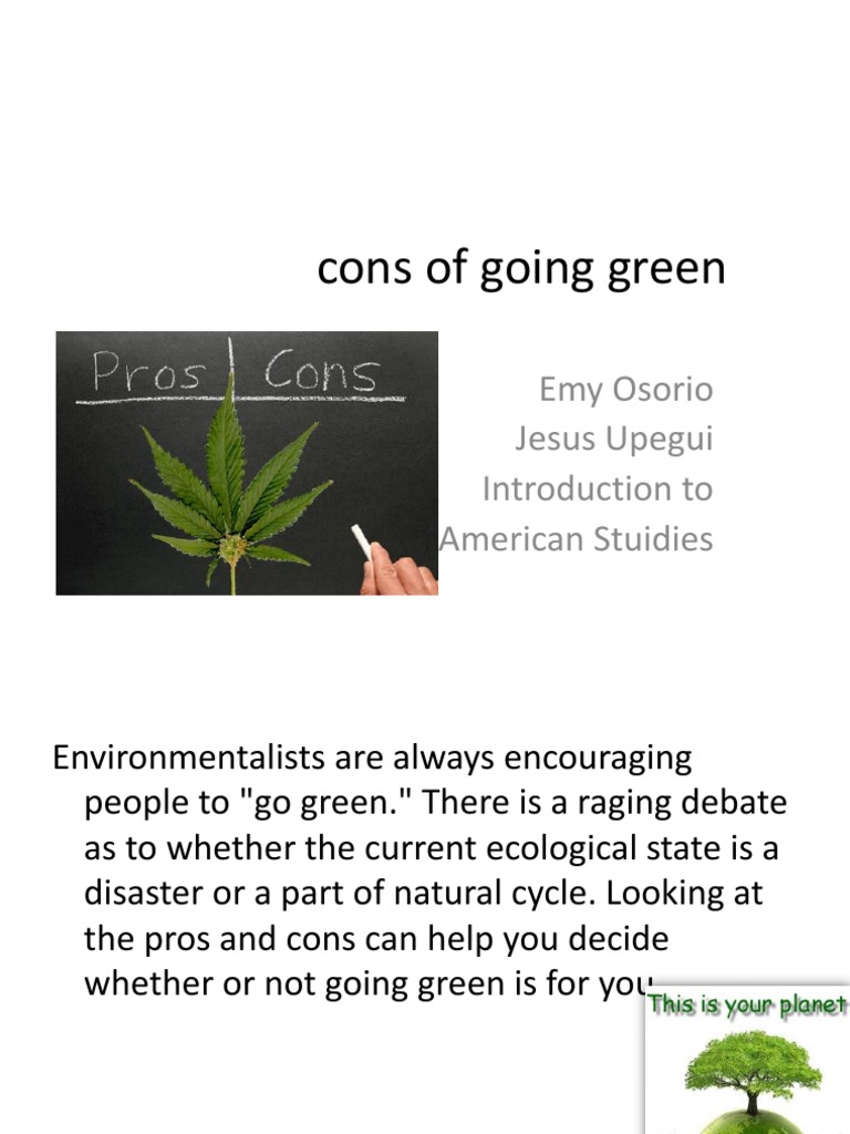 Going Green: Pros and Cons Explained | PDF