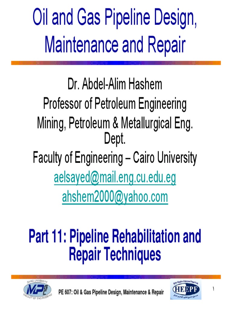 Part 11 Pipeline Rehabilitation and Repair Techniques | PDF