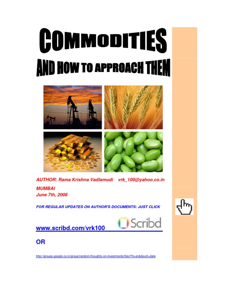 Commodities How To Approach Them VRK100 07062006 | PDF | Commodity ...