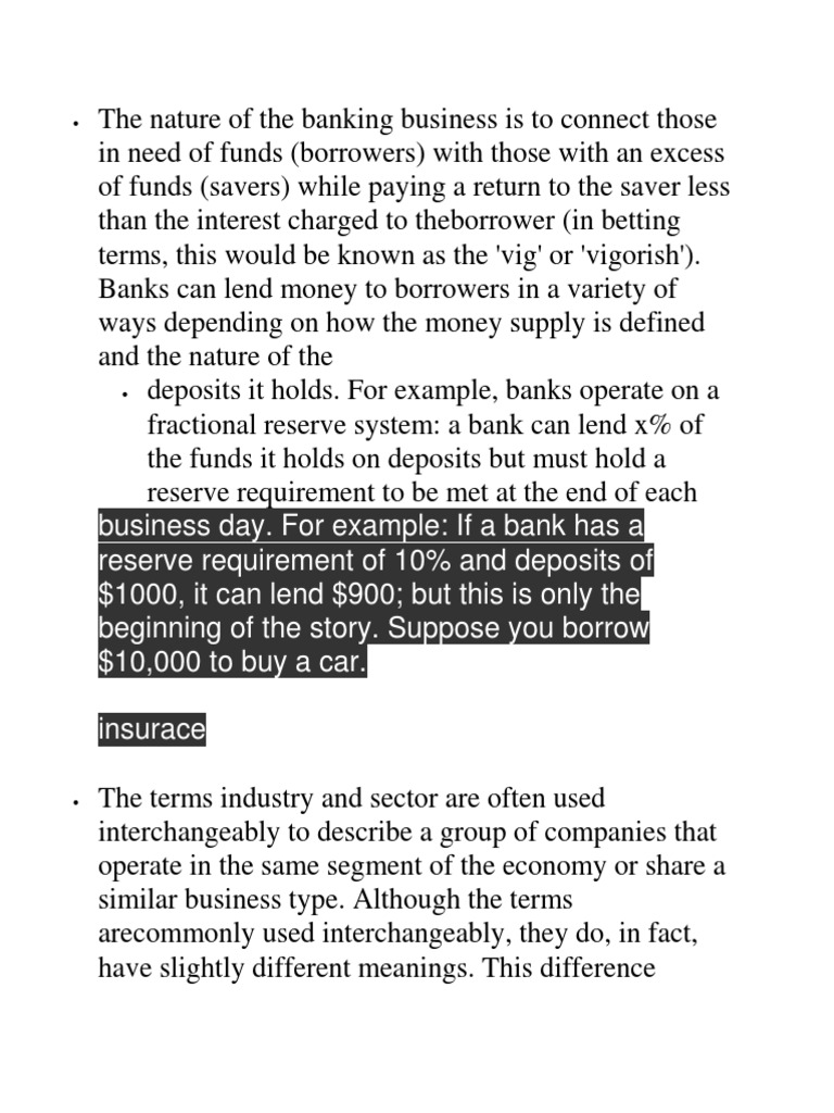 The Nature of The Banking Business Is To Connect Those in Need of Funds ...